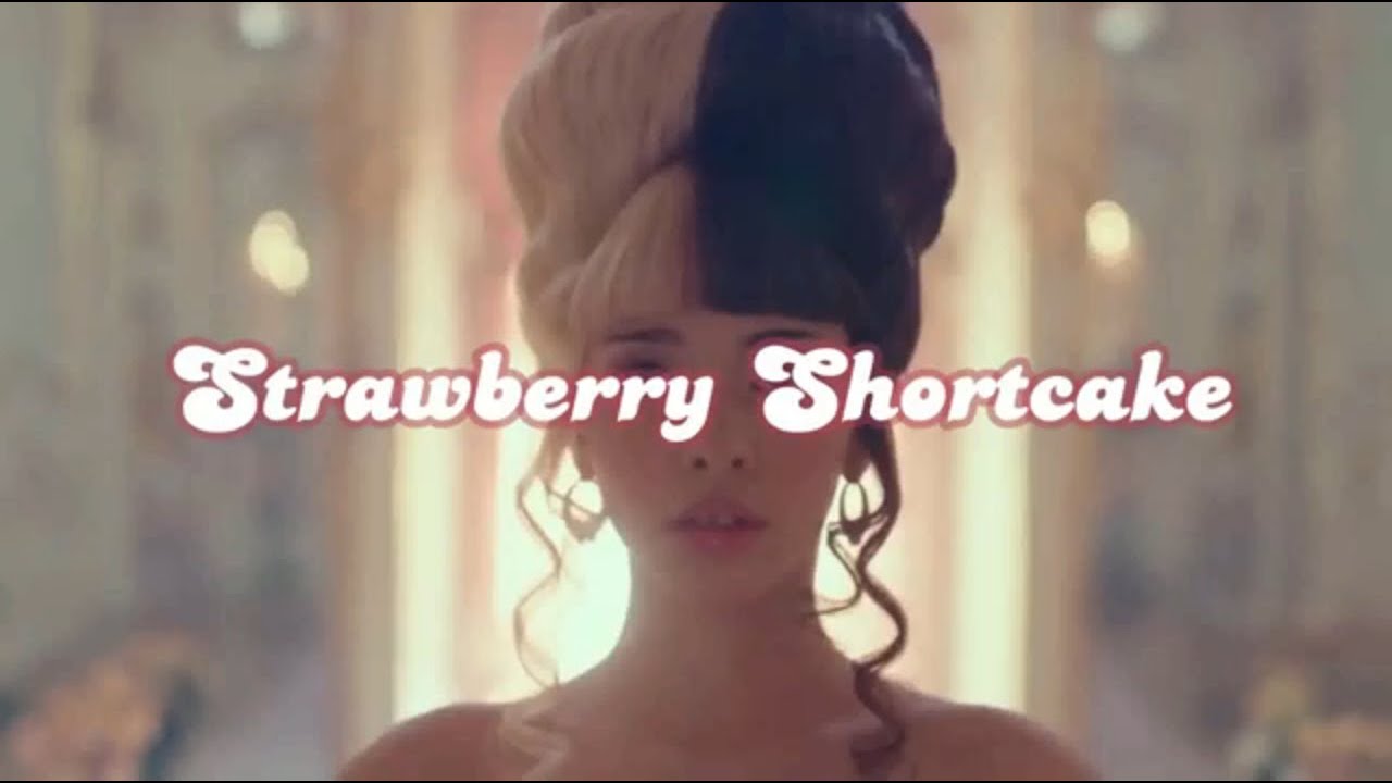 Melanie Martinez - Strawberry Shortcake. [Lyric Video] - YouTube