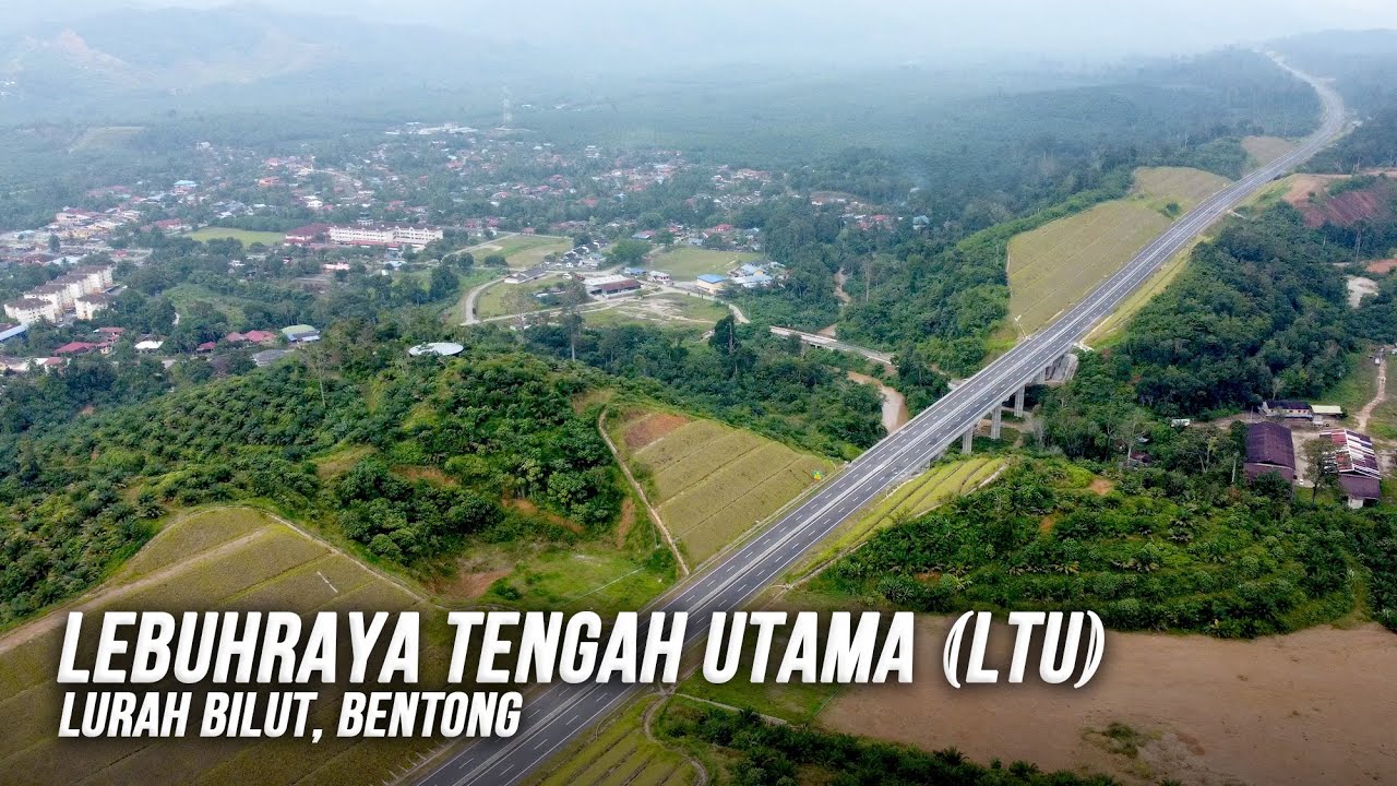 Lebuhraya LTU (CSR) Lurah Bilut, Pahang - Update Progres Terkini Pakej ...