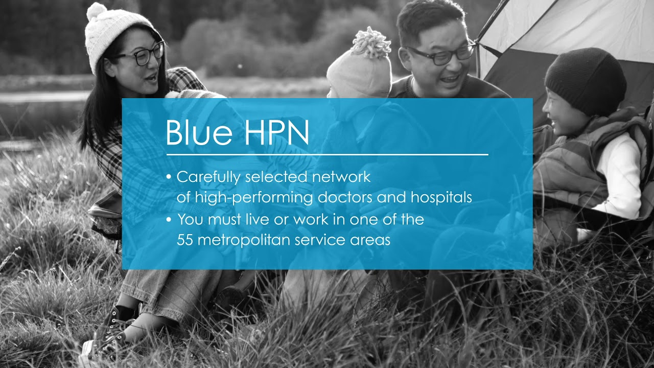 Blue HPN Plan Highlights – Blue Shield of California - YouTube
