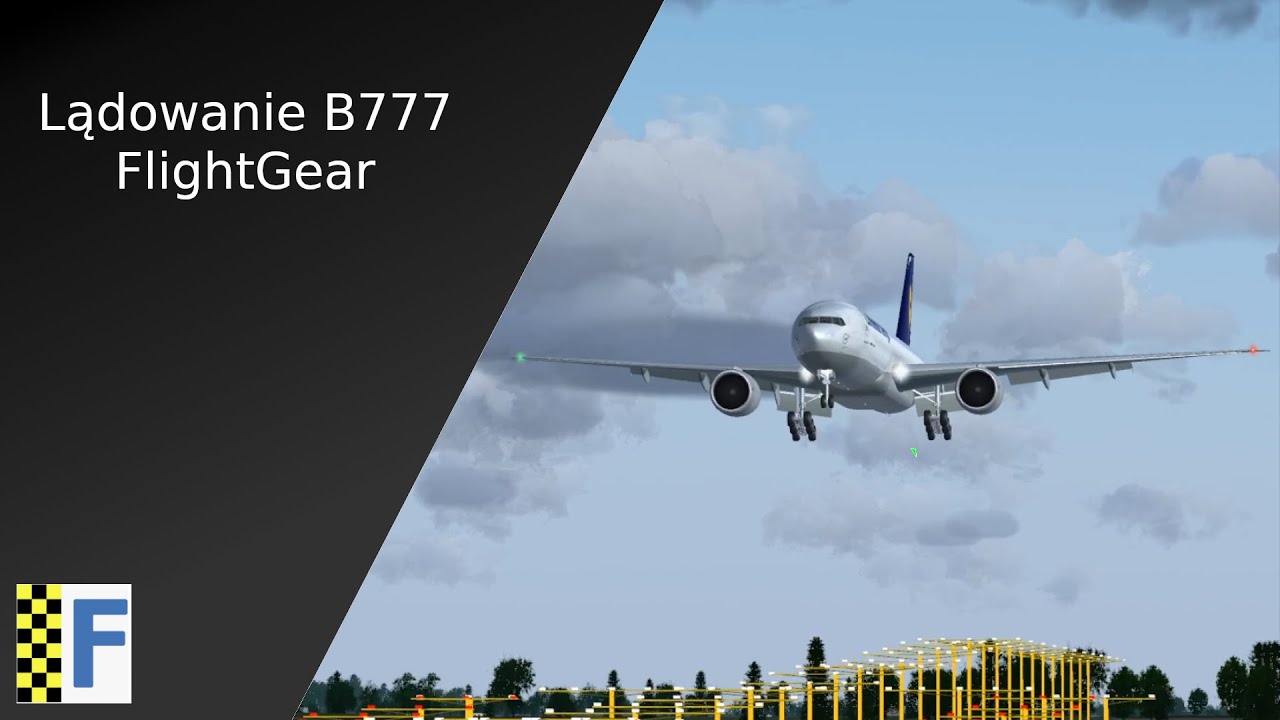 FlightGear | Lądowanie B777 - YouTube
