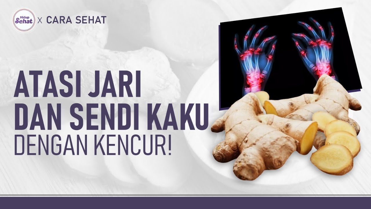 Ramuan Kencur untuk Mengatasi Jari dan Sendi Kaku | Hidup Sehat tvOne ...