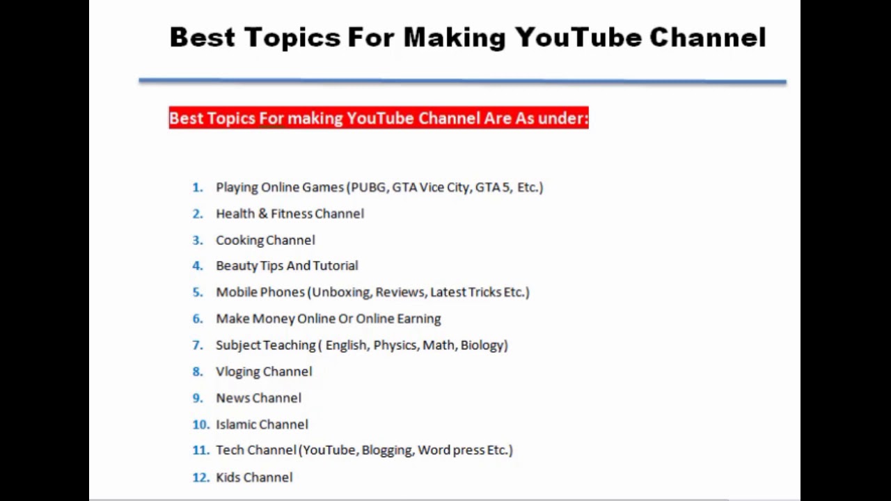 Best Topics For Making Youtube Channel - YouTube