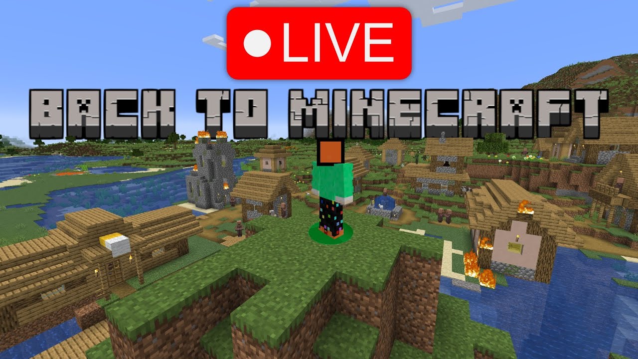 Back To Minecraft (LIVE) - YouTube