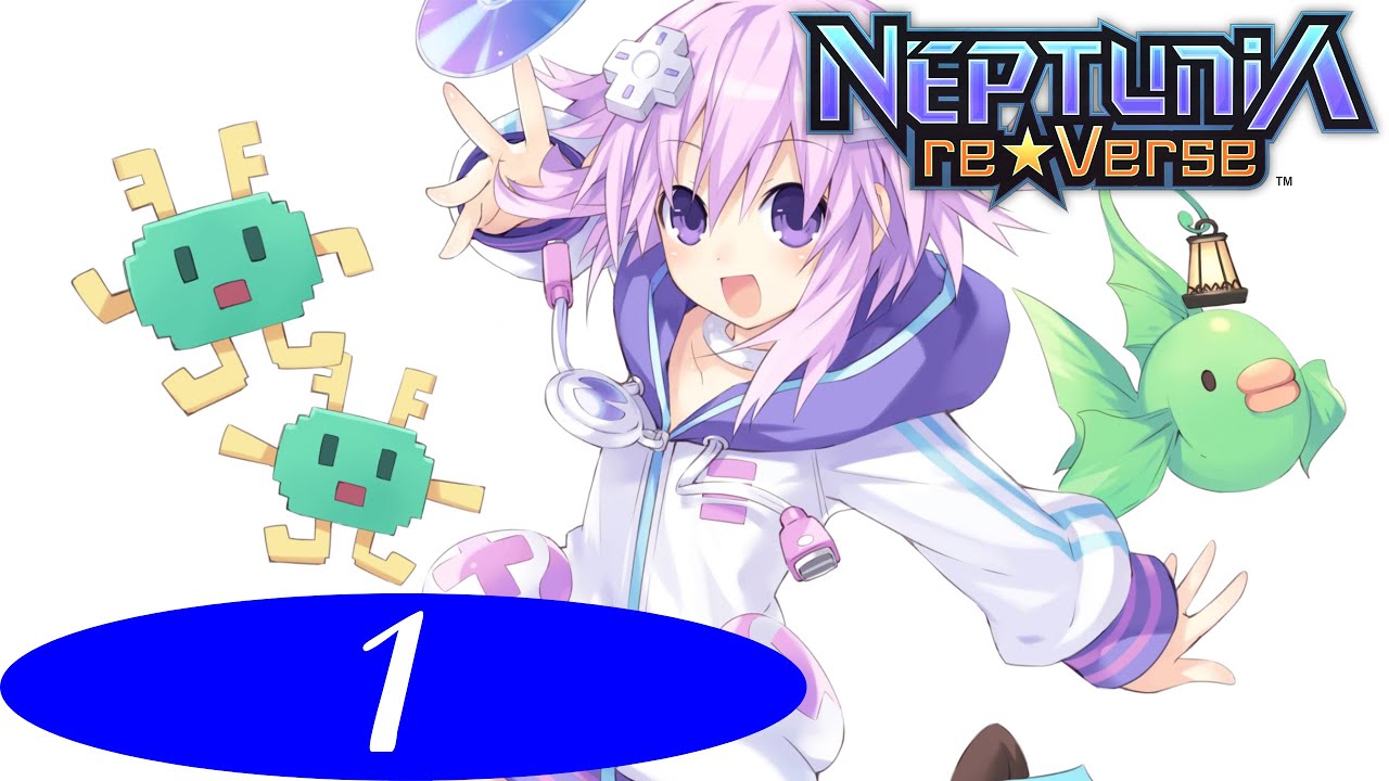 Neptunia: ReVerse - Walkthrough Part 1 - (No Commentary) - The Console ...