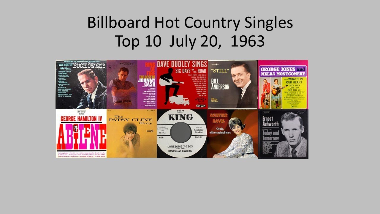 Billboard Top 10, Hot Country & Western Sides, Jul. 20, 1963 - YouTube