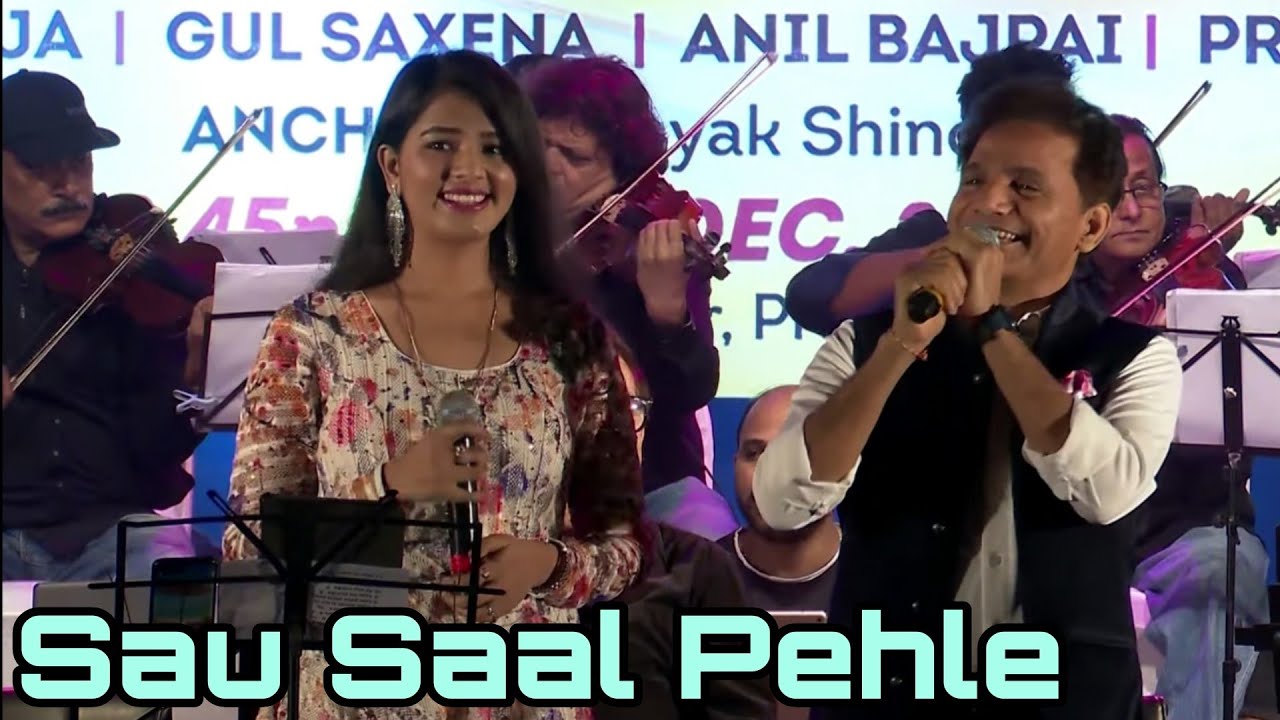 Sau Saal Pehle | Gul Saxena & Anil Bajpai | Live | Dev Anand & Asha ...