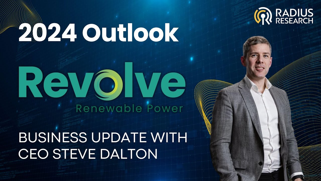 Revolve Renewable Power (REVV) CEO Steve Dalton 2024 Outlook and ...