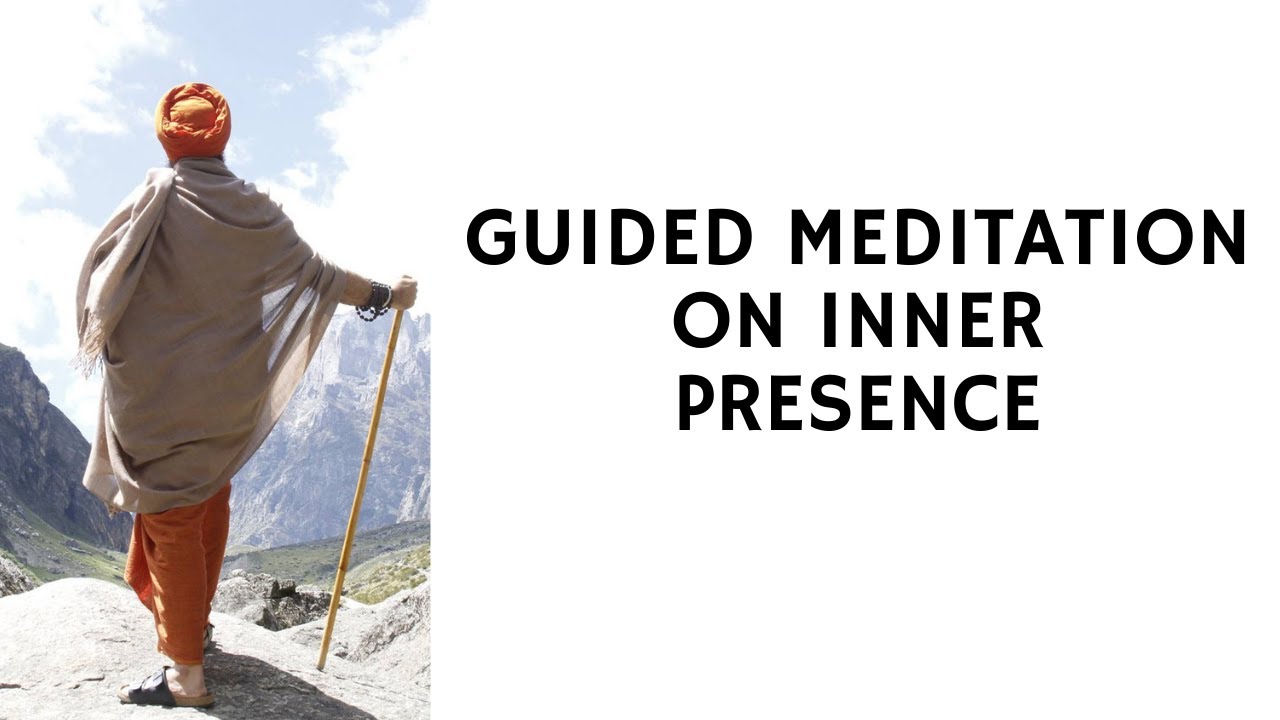 Guided meditation on inner presence - Yogi Amandeep - YouTube