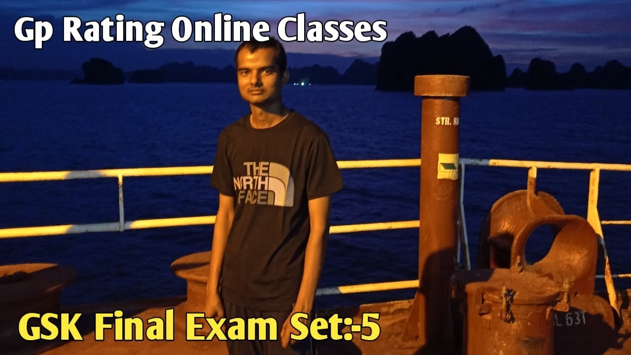 GSK Final Exam Set:-5//Gp Rating Online Classes 🛳️⚓🧭 - YouTube
