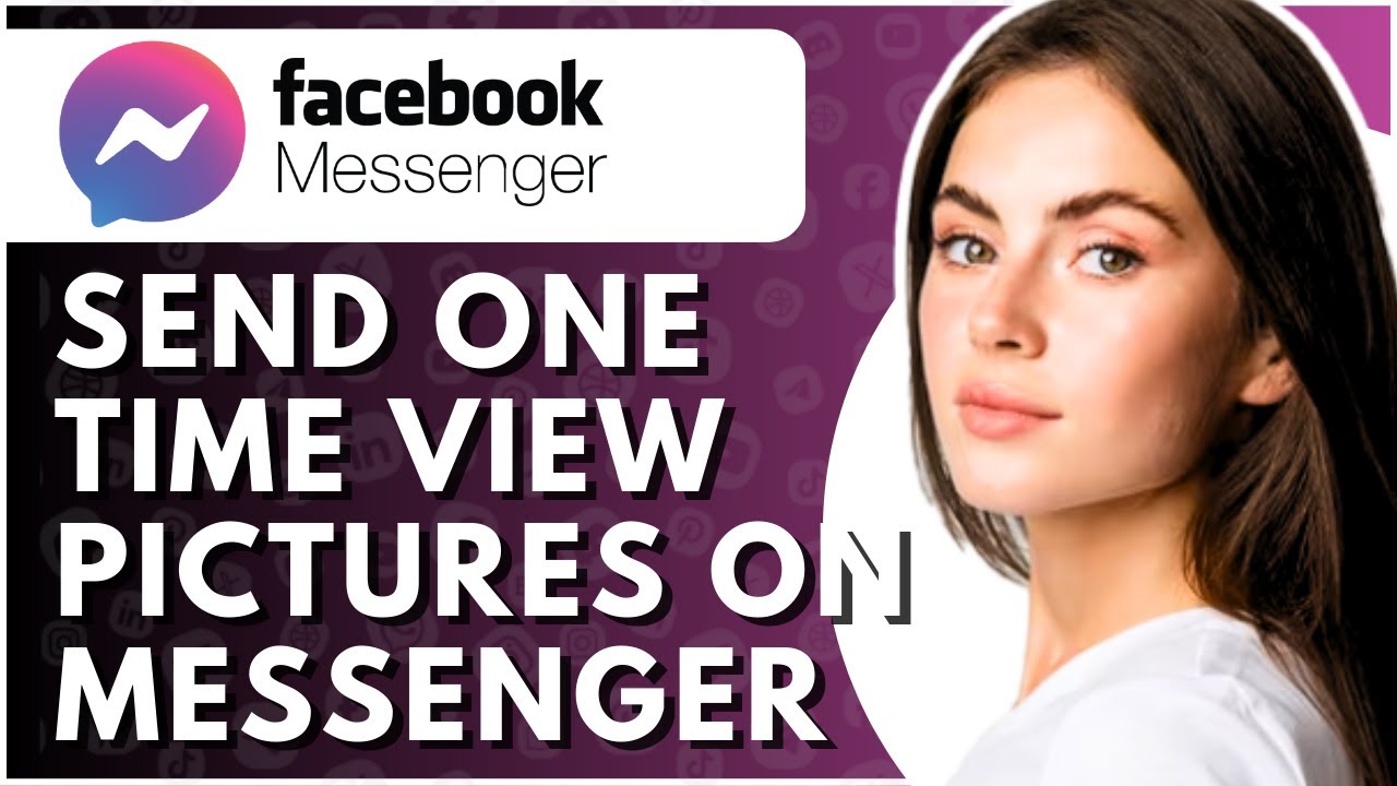 How To Send One Time View Pictures On Messenger - Full Guide - YouTube