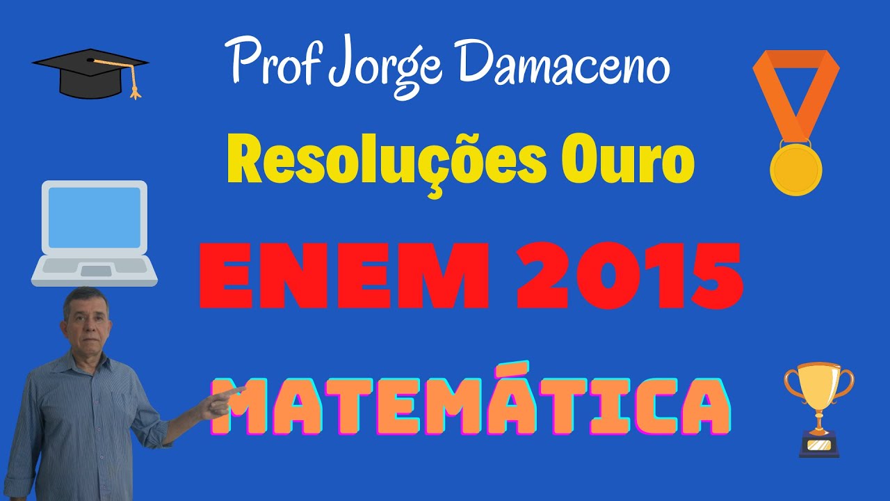 ENEM 2015 - MATEMÁTICA - EQUAÇÕES - A EXPRESSÃO "FÓRMULA DE YOUNG" É ...