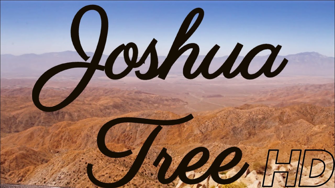 SUMMER 2020 || Joshua Tree || Short Cinematic Film - YouTube