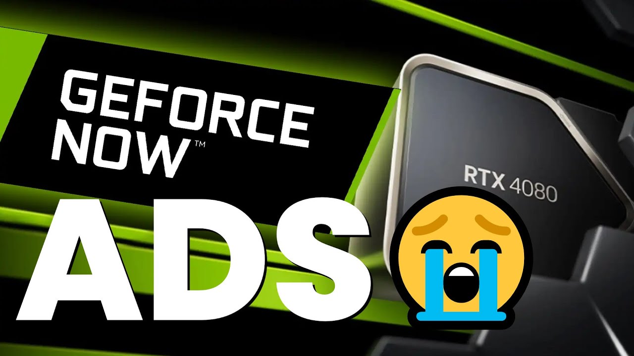 NVIDIA GeForce NOW has ADS!?! - YouTube