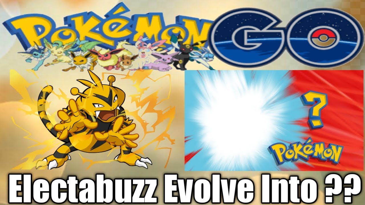 Electabuzz Evolve Into ?? - YouTube