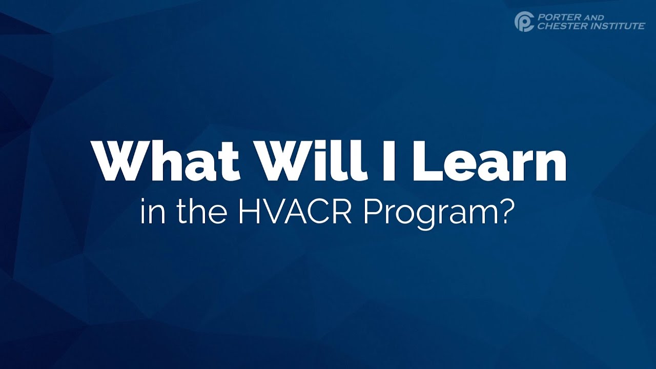What Will I Learn In The HVACR Program YouTube what-will-i-learn-in-the-hvacr-program-youtube