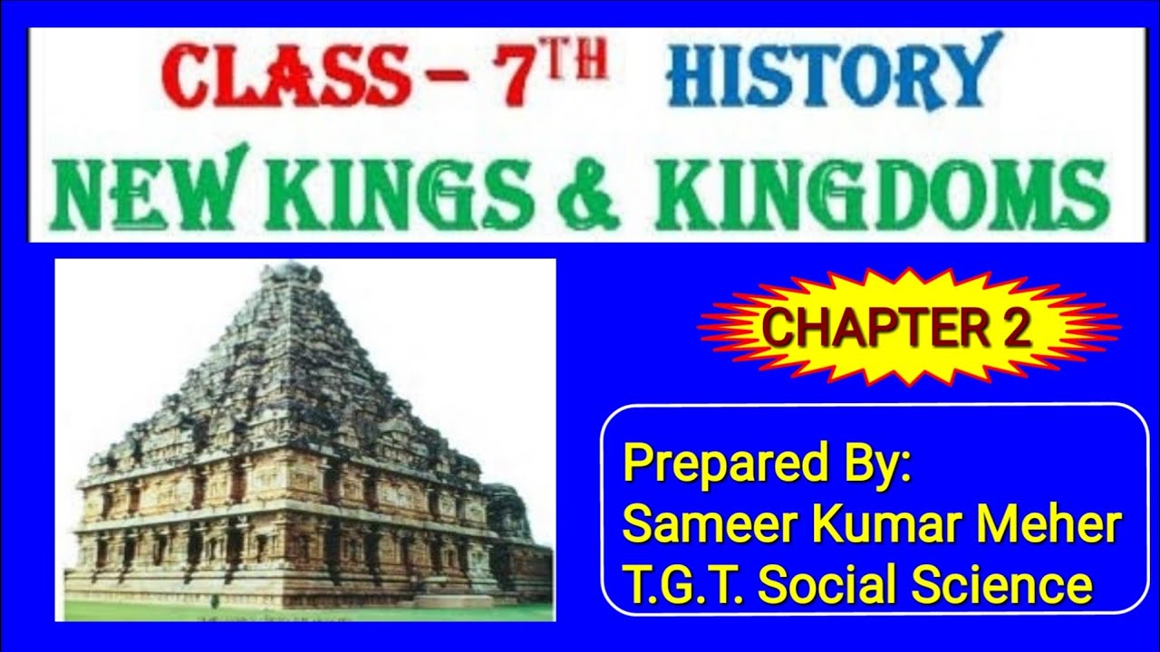 Class 7 History Chapter 2: New Kings and Kingdoms - YouTube