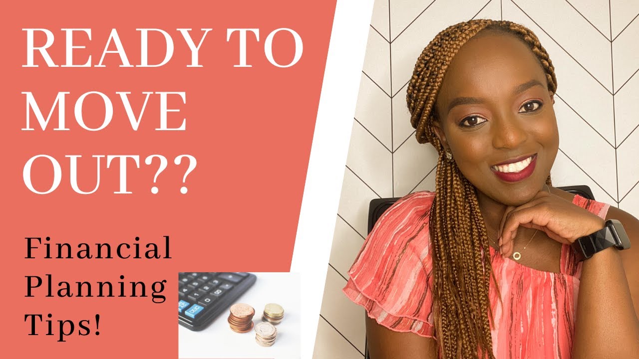 READY TO MOVE OUT? || 5 THINGS TO HELP YOU PREPARE FINANCIALLY - YouTube