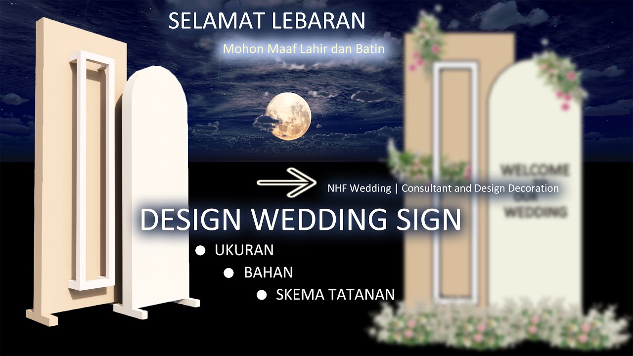 Cara membuat Wedding Sign simpel cocok untuk segala tempat hajatan ...