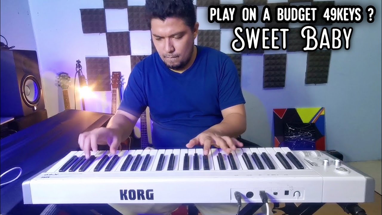 Sweet Baby - George Duke (korg k49 midi) learning to play piano on budget 49 keys controller ...