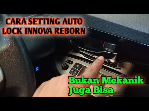 Cara Setting Fitur Kendaraan Toyota !!! Auto Lock Innova Reborn - YouTube