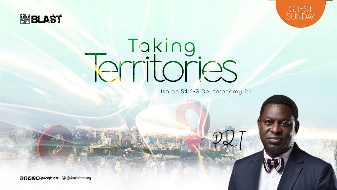 Taking Territories || Pastor Rotimi Idowu || BLAST Connect - YouTube