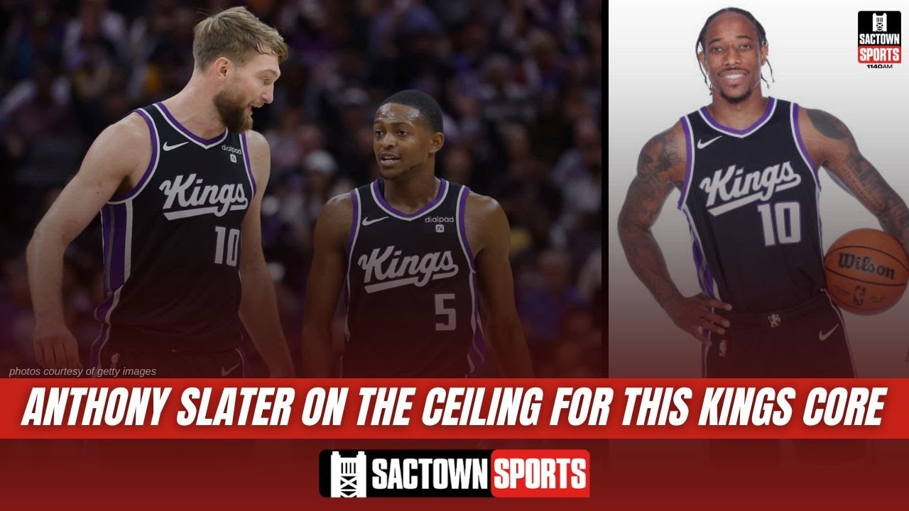Anthony Slater on why the Kings still have work to do after signing ...