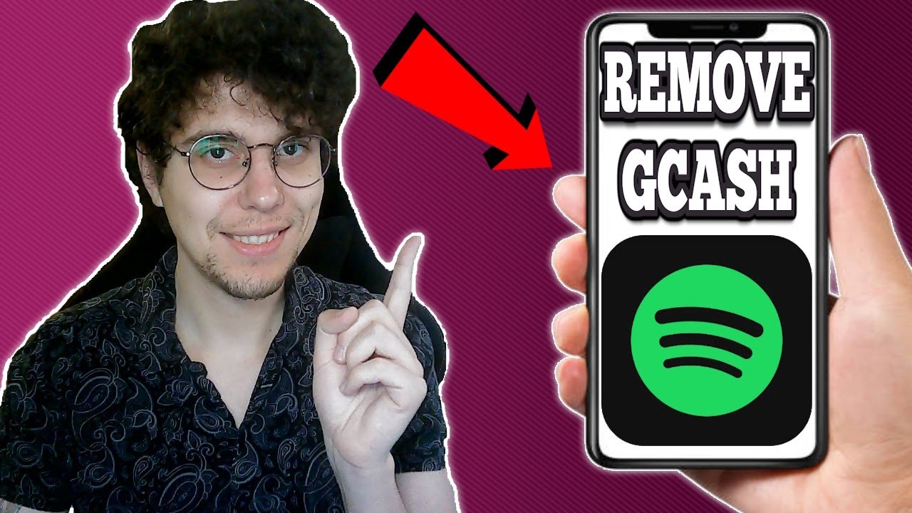 How To Remove GCash From Spotify - YouTube