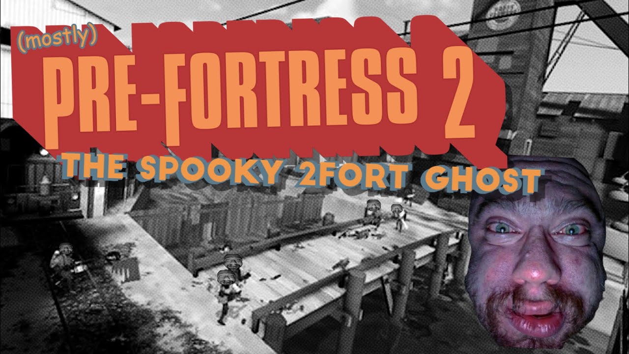 (PF2) the spooky 2fort ghost - YouTube