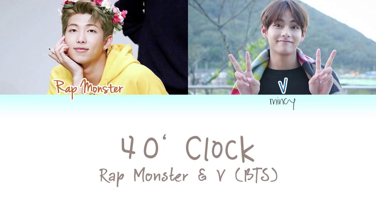 BTS Rap Monster & V (방탄소년단) - 4 o’clock (네시) (Color Coded Han|Rom|Eng ...