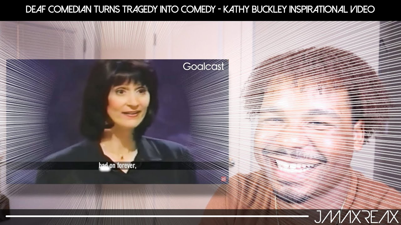 Deaf Comedian Turns Tragedy Into Comedy: Kathy Buckley Inspirational ...