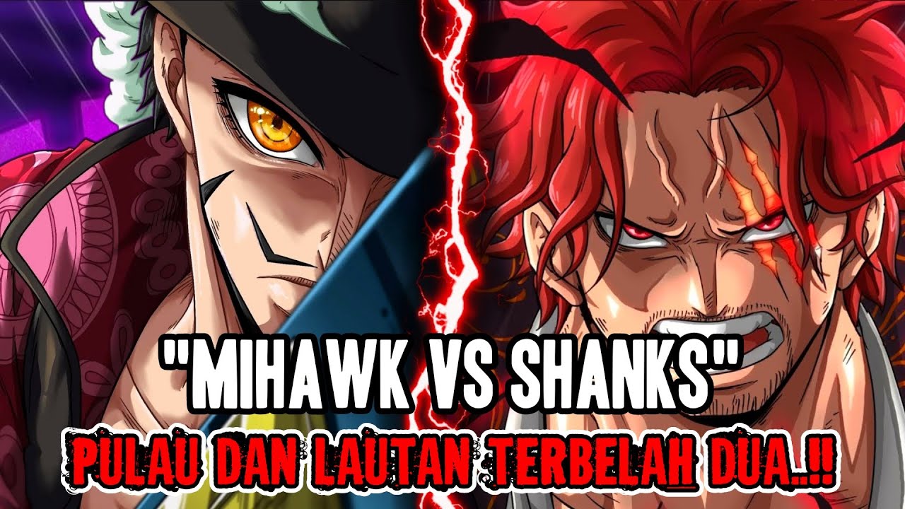 One Piece 1082 Shanks Vs Mihawk Duel Haoshoku Haki Membelah Pulau 4958