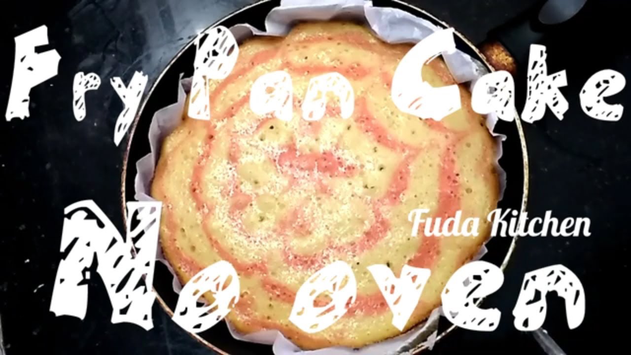 Fry pan Cake/Stove cake/without oven/Sponge cake on stove top/cake in ...