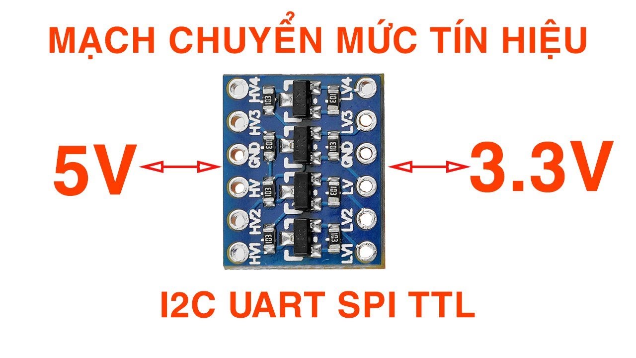 #133: I2C UART SPI TTL Mạch Chuyển Mức Tín Hiệu - YouTube