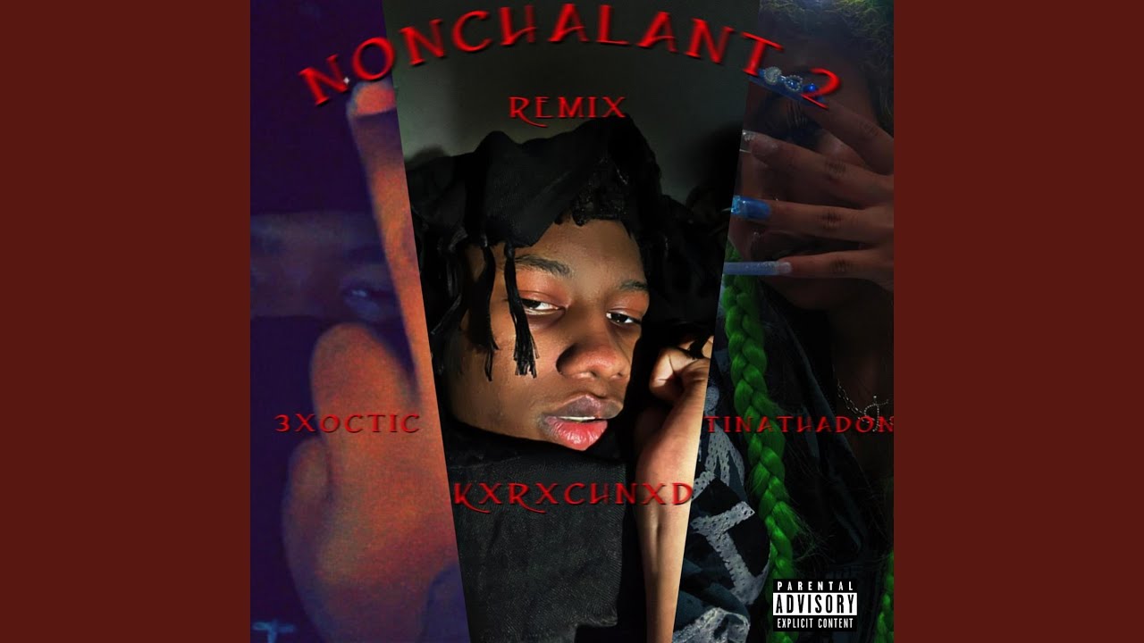 Nonchalant 2 (Remix) - YouTube