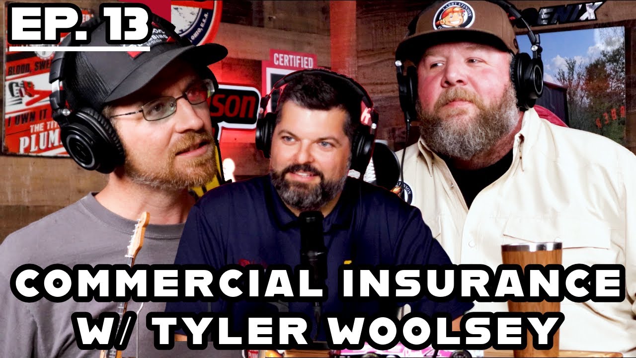 Unclogged Conversations Ep. 13 | Commercial Insurance with Tyler ...