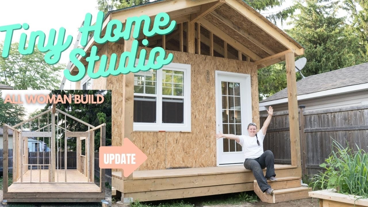 Tiny Home Studio Build | Building a tiny home | Stepping up & Reaching ...