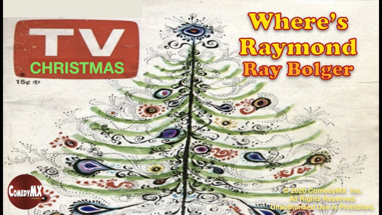 Where's Raymond | Season 1 | Episode 12 | Christmas Show | Ray Bolger ...