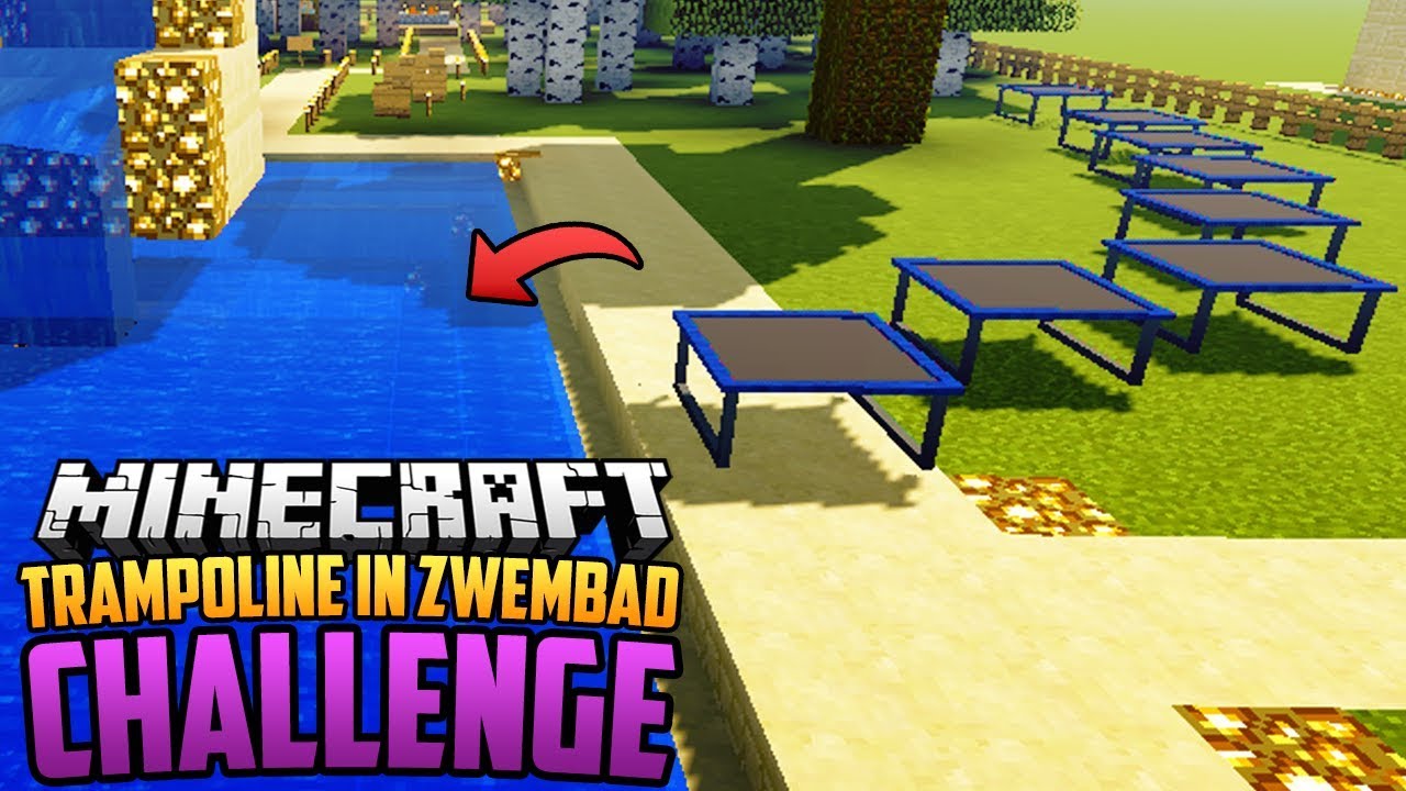 TRAMPOLINE in ZWEMBAD CHALLENGE - Minecraft Mod Challenge - YouTube