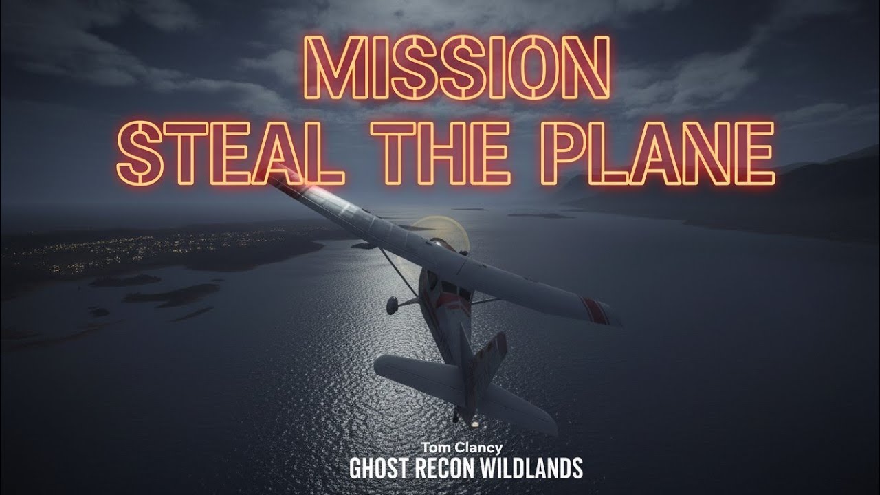 Steal The Plane Mission | Tom Clancy's Ghost Recon Wildlands - YouTube