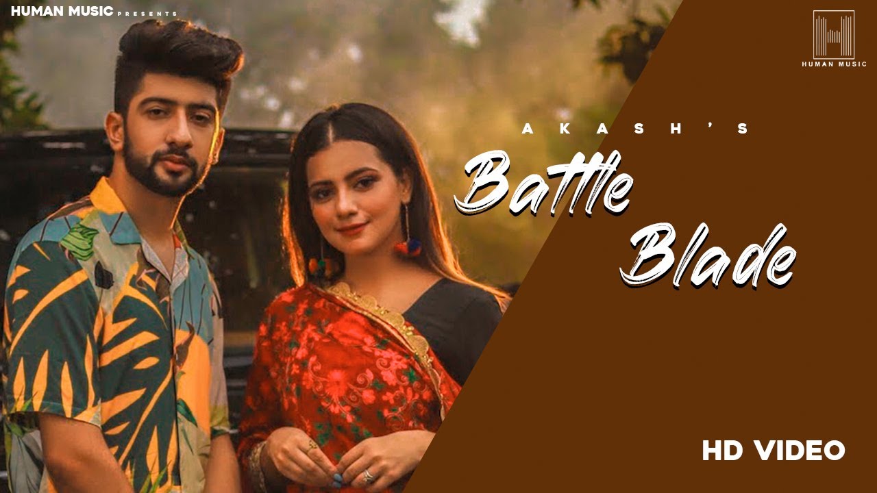 Akash : Battle Blade (Full Song) Bir Amrit | Human Music | latest ...