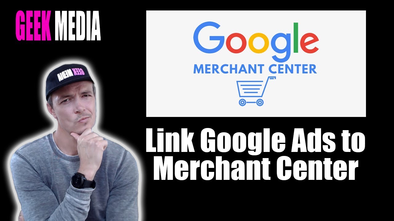 How to link Google ads to Google merchant centre - Step By Step - YouTube