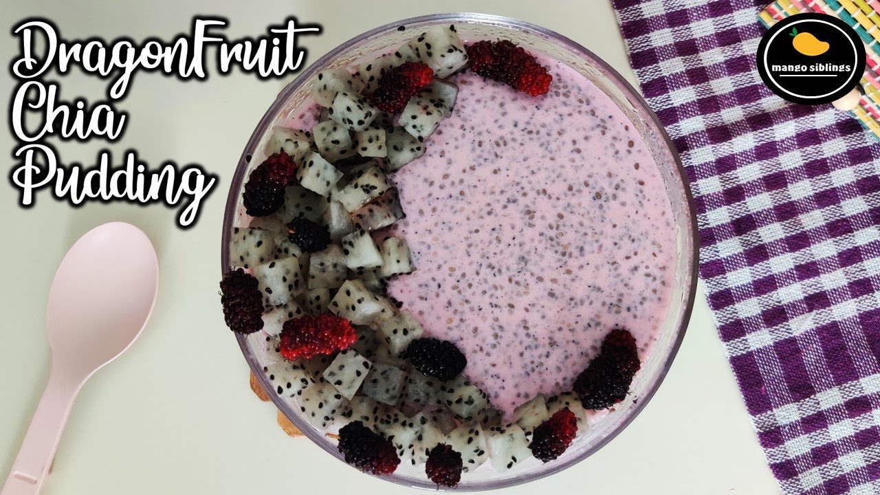 DragonFruit Chia pudding II Overnight Breakfast: Dragon Pudding : Chia ...