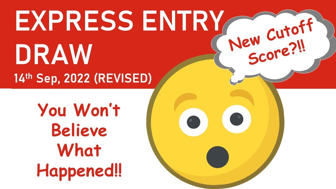 EXPRESS ENTRY Draw NEW Cutoff Score!! YOU WON'T BELIEVE WHAT HAPPENED ...