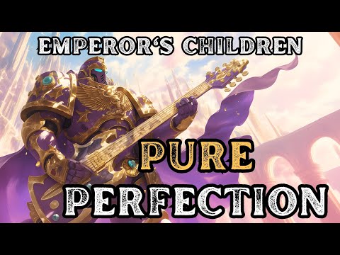 Pure Perfection (What If?) | Emperor's Children Inspired Metal | Warhammer 40K