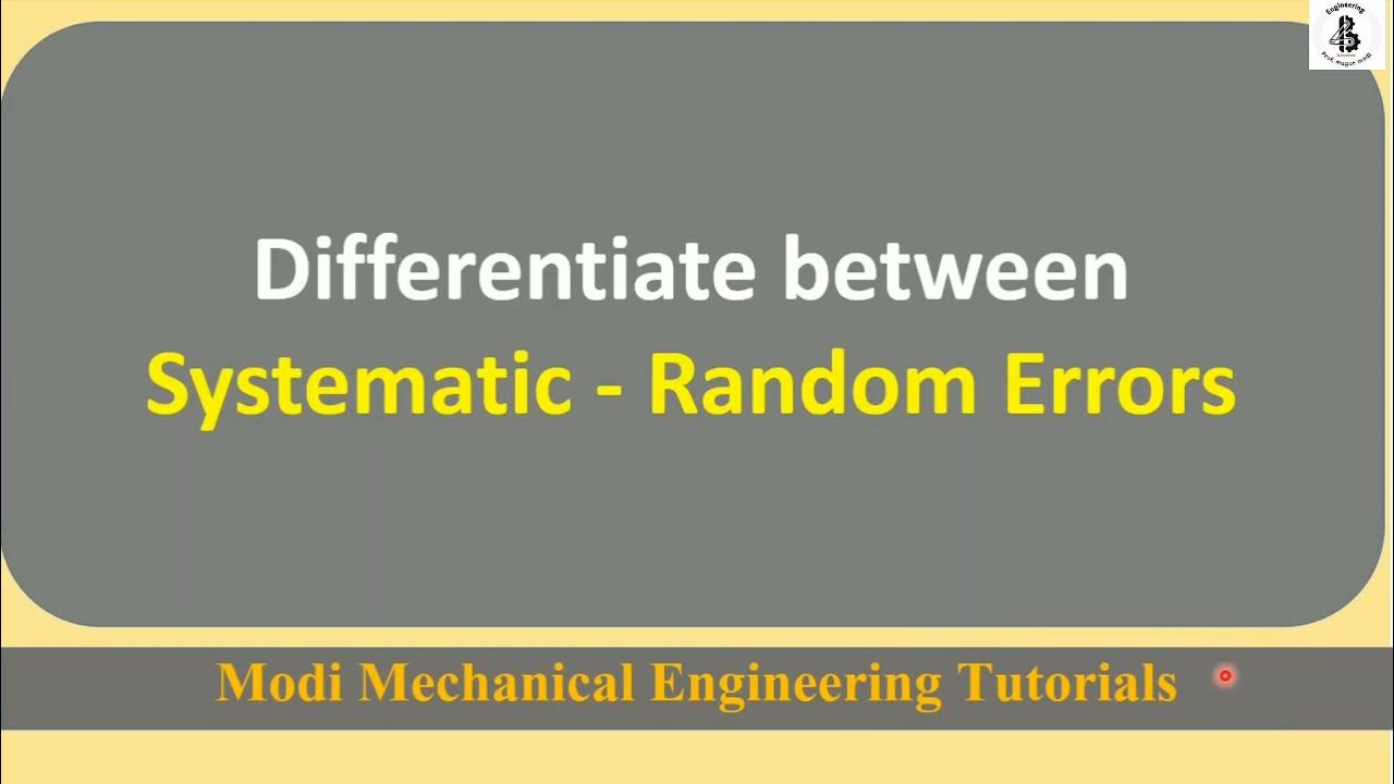 Difference between systematic and random Errors | errors and its types|Types of errors ...