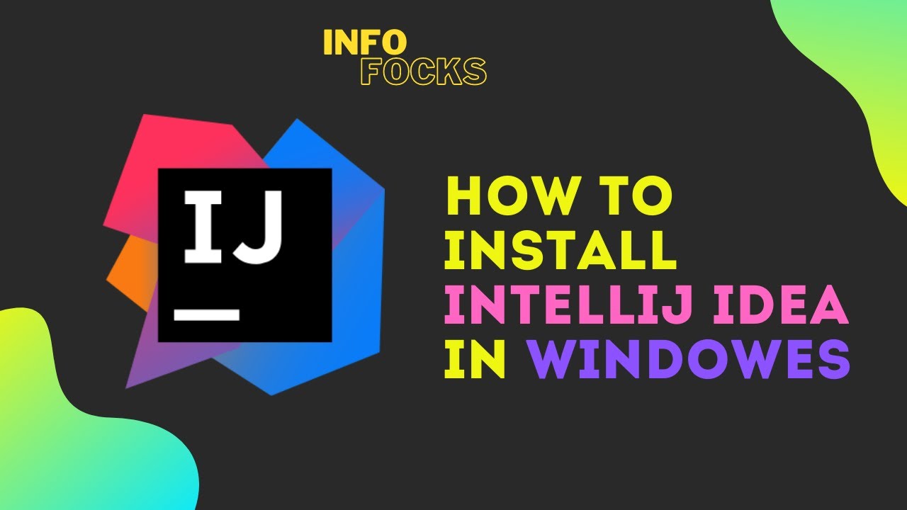 How to install Intellij Idea IDE in any window based OS. - YouTube