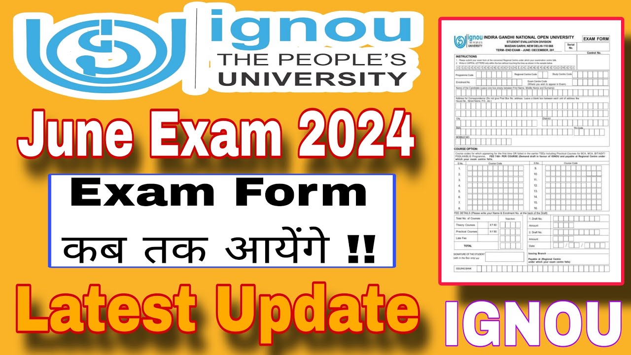 IGNOU June Exam 2024 Update || IGNOU Exam Form कब तक आयेंगे !! || Exam ...