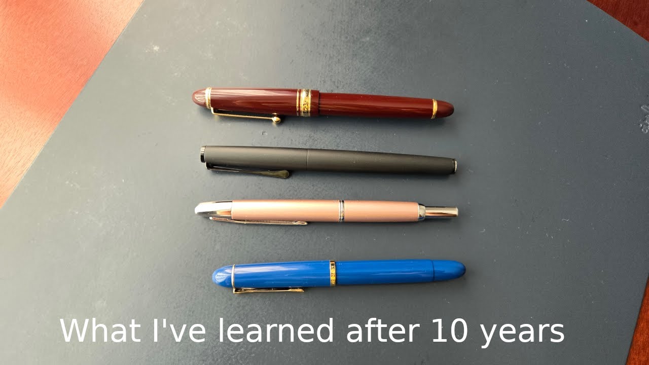 10 Years in the Fountain Pen hobby - YouTube