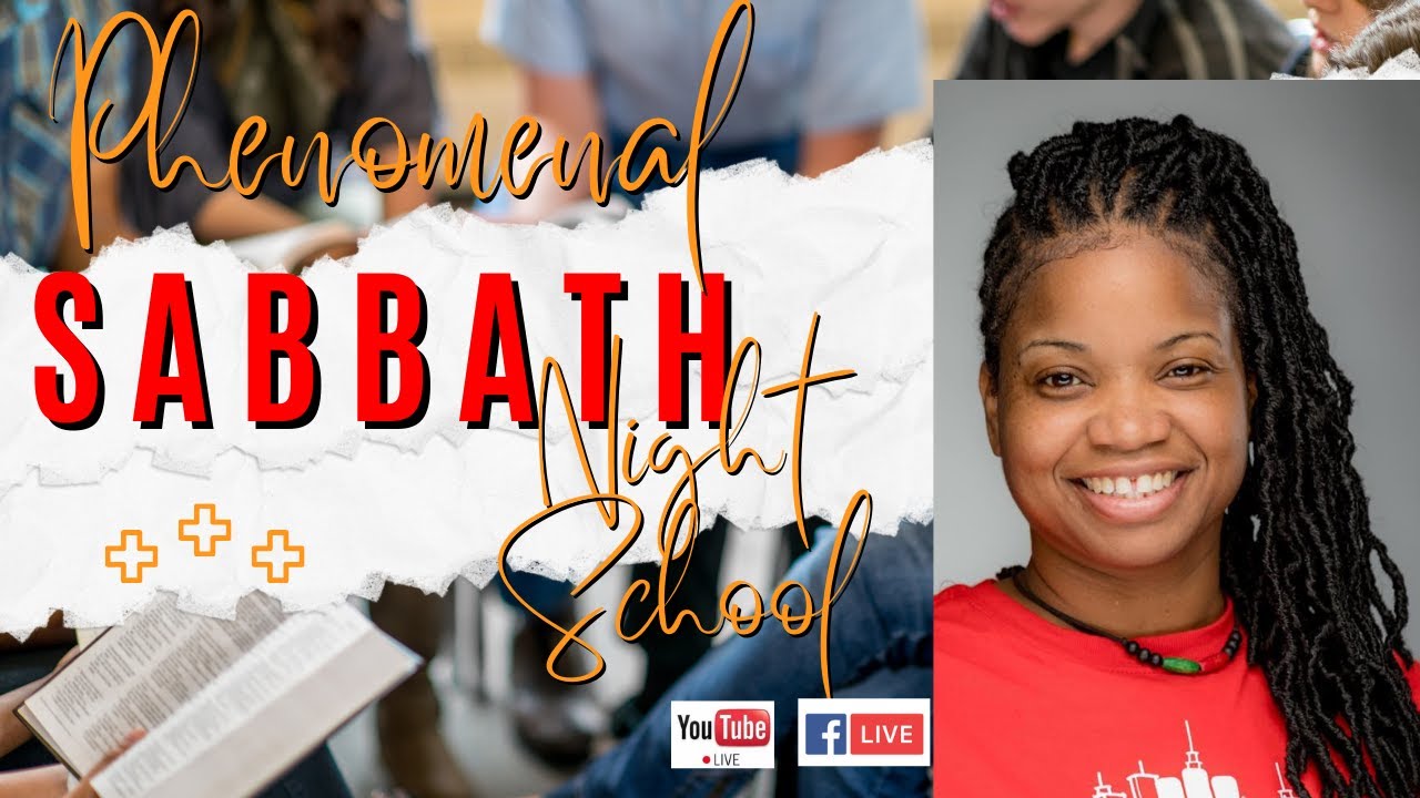 Phenomenal Sabbath Night School: Part of God's Family - YouTube