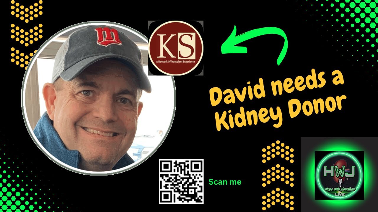 David needs a Kidney Donor - YouTube